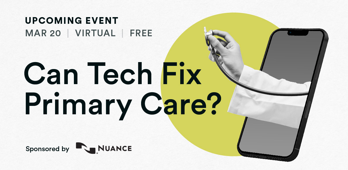 Can Tech Fix Primary Care?