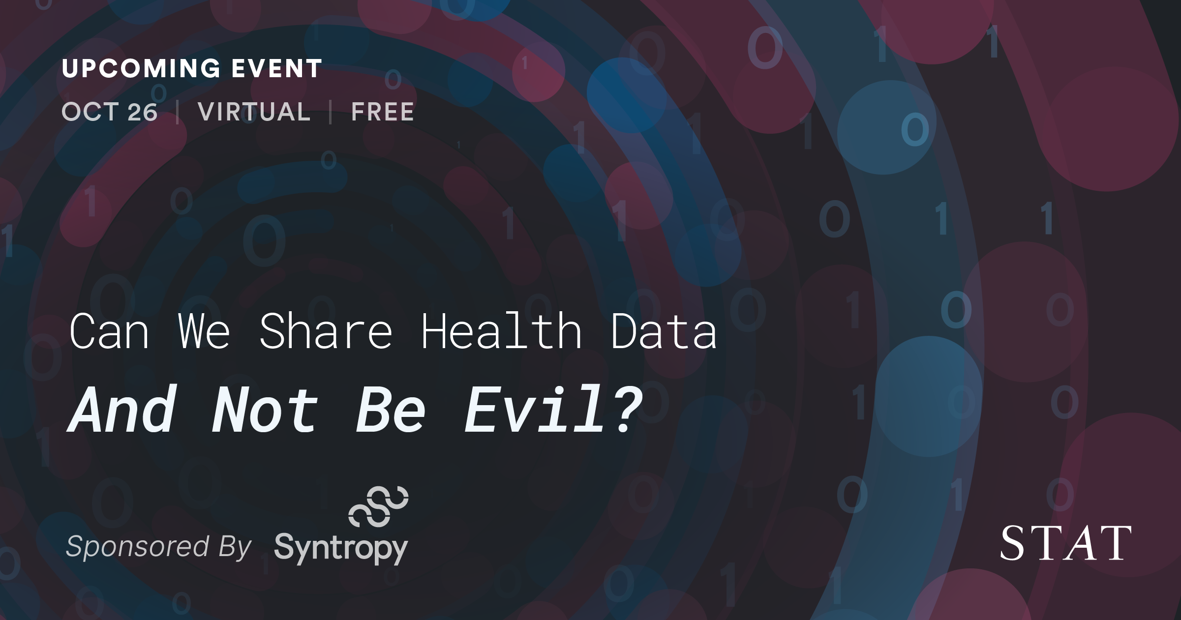 STAT Event: Can We Share Health Data and Not Be Evil?